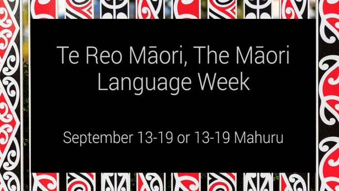 Te Reo Māori, The Māori Language Week, and Why It Matters